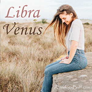 Venus in Libra in a Natal Chart Through the Houses